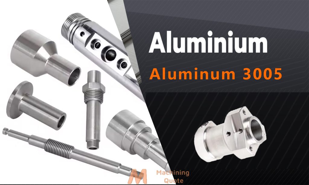 Aluminum 3005: Everything You Need to Know